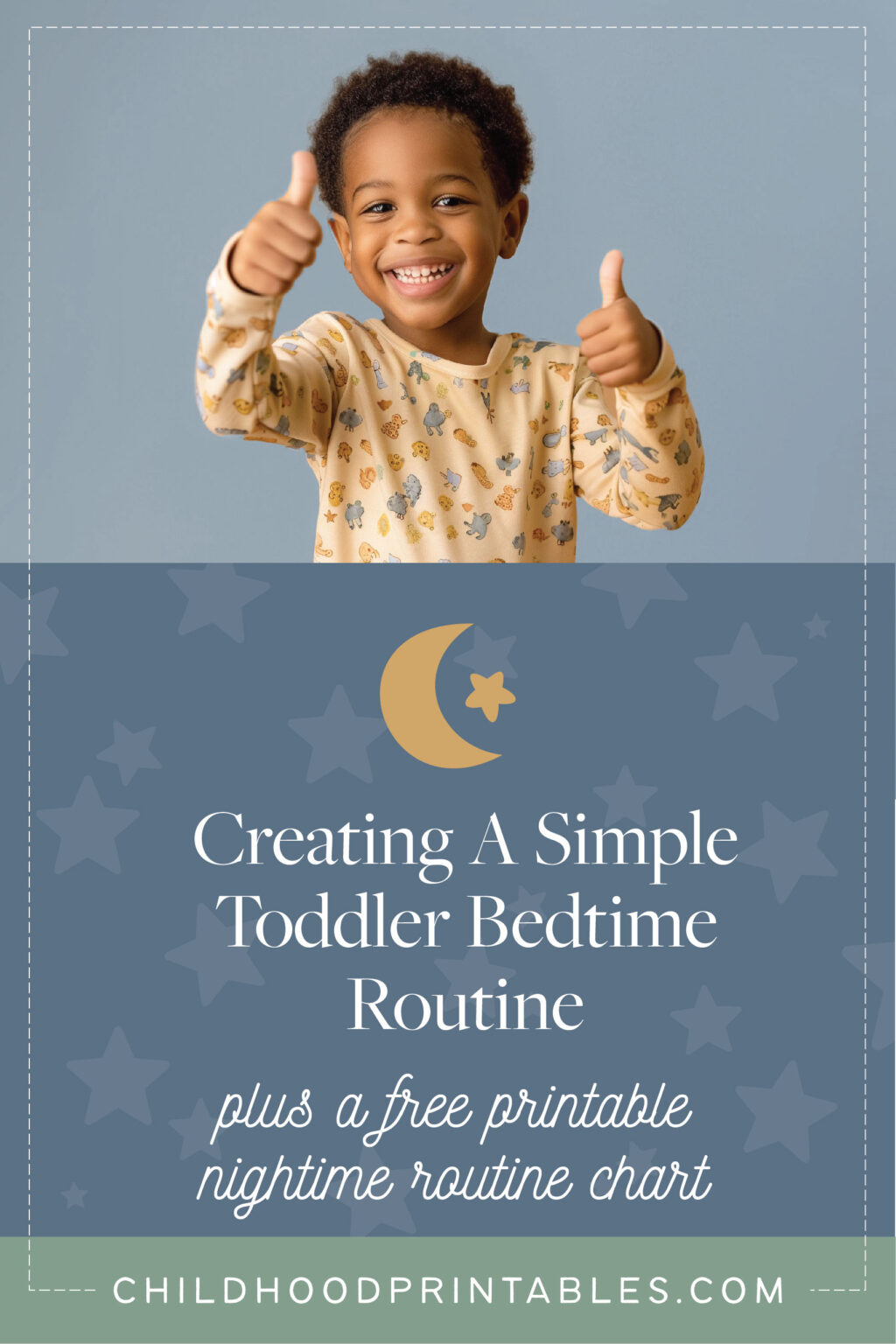 Creating A Simple Toddler Bedtime Routine - Childhood Printables