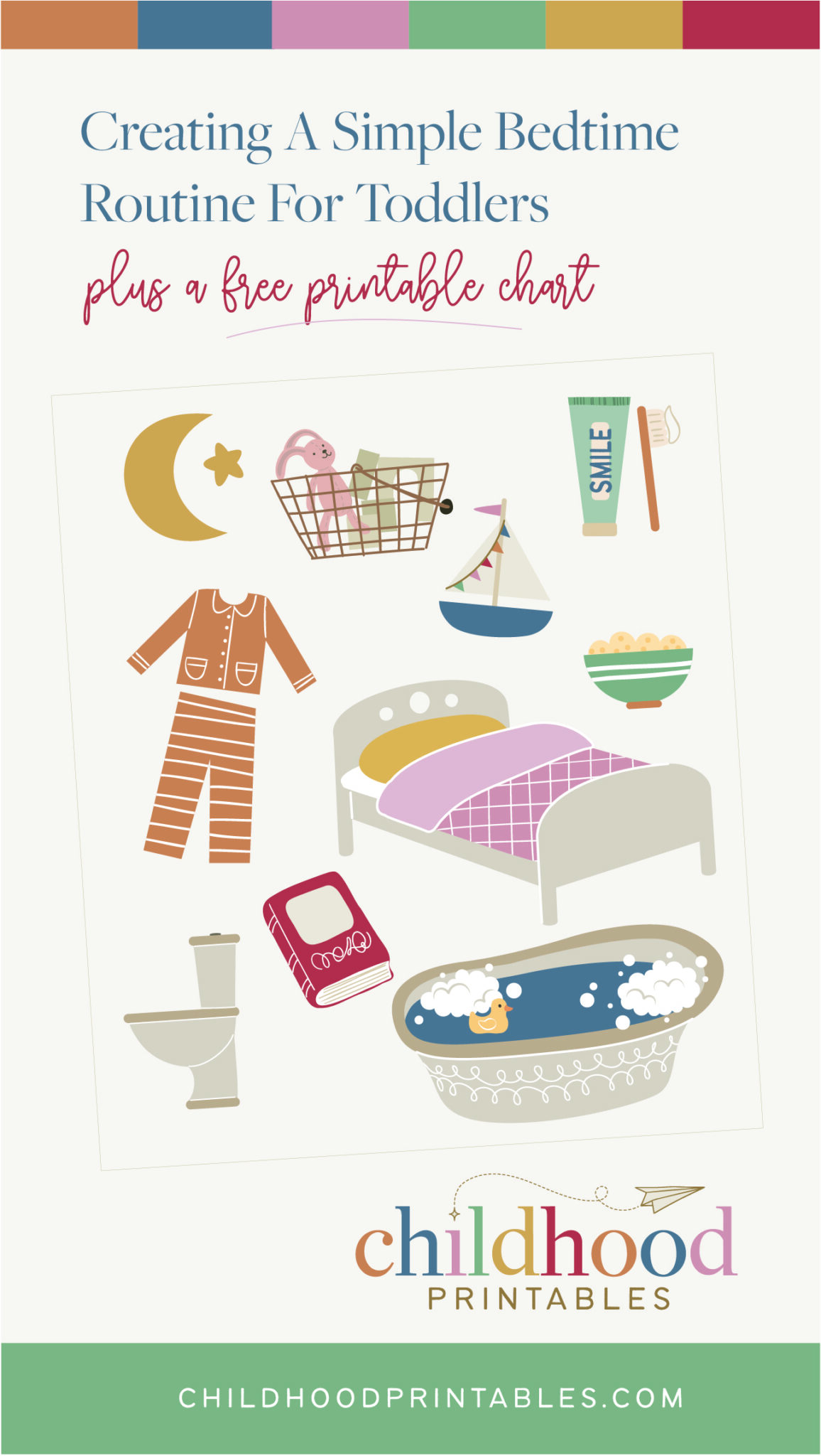 Creating A Simple Toddler Bedtime Routine - Childhood Printables